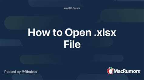 How To Open Xlsx File Macrumors Forums