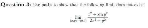 Solved Question Use Paths To Show That The Following Chegg