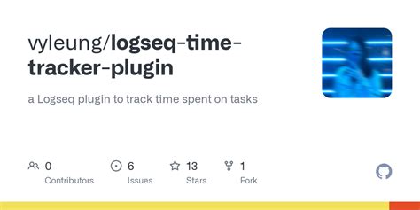 Github Vyleunglogseq Time Tracker Plugin A Logseq Plugin To Track