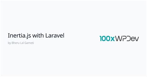 inertia js with laravel and react building modern apps without apis bheru lal gameti