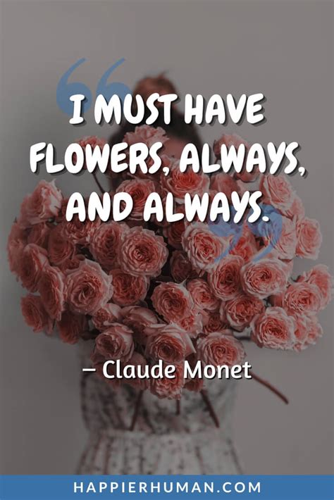 63 Flowers Quotes To Make You Bloom With Happiness Happier Human