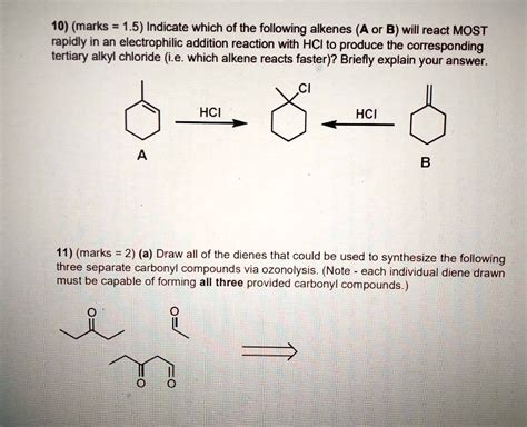 solved 10 marks 1 5 indicate which of the following alkenes a or b