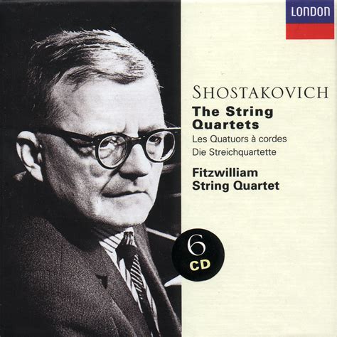 Produktfamilie Shostakovich The String Quartets Fitzwilliam String Quartet