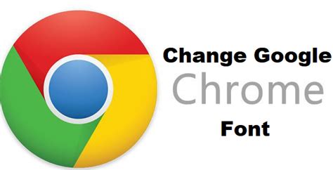How To Change Google Chrome Font