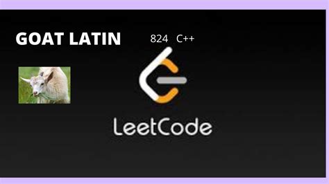 Goat Latin Leetcode 824 824 Youtube