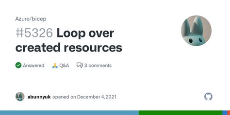 Loop Over Created Resources · Azure Bicep · Discussion 5326 · Github