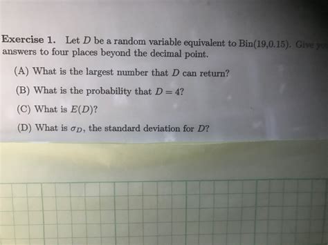 solved let d be a random variable equivalent to bin 19