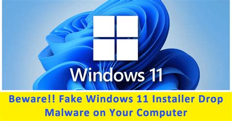 Fake Windows Installer Drop Malware On Your Computer