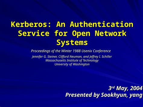 Ppt Kerberos An Authentication Service For Open Network Systems Dokumen Tips