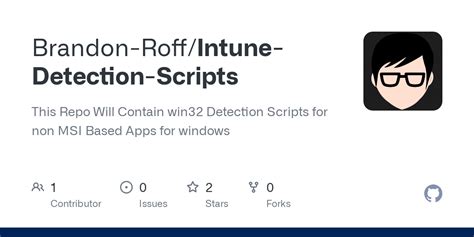 GitHub Brandon Roff Intune Detection Scripts This Repo Will Contain