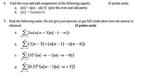 Solved 6 Find The Even And Odd Components Of The Following