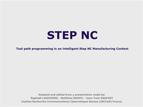 ppt step nc tool path programming in an intelligent step nc
