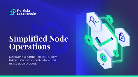 Roadmap Spotlight 6 Simplified Node Operations Partisia Blockchain