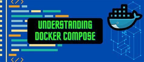 Docker Compose For Newbies Greysons Tech Blog
