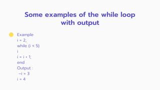 A Complete Guide on While Loop in MATLAB | PPT