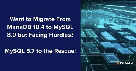 Want To Migrate From Mariadb 104 To Mysql 80 But Facing Hurdles Mysql Karthik Pr
