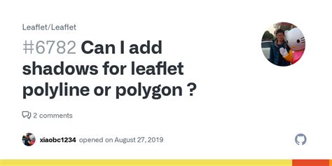 Can I Add Shadows For Leaflet Polyline Or Polygon Issue Leaflet Leaflet GitHub