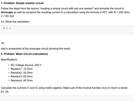 Solved Problem Simple Resistor Circuit Follow The Steps Chegg Com