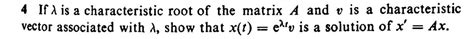 Solved 4 If λ Is A Characteristic Root Of The Matrix A And V