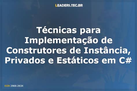 Técnicas para Implementação de Construtores de Instância Privados e Estáticos em C