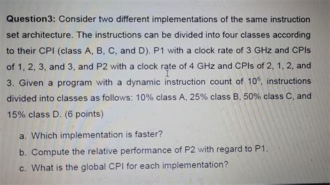 Solved Question3 Consider Two Different Implementations Of