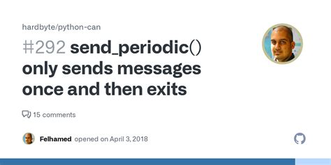 Send Periodic Only Sends Messages Once And Then Exits Issue Hardbyte Python Can GitHub