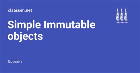 Simple Immutable Objects