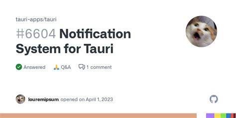 notification system for tauri · tauri apps tauri · discussion 6604