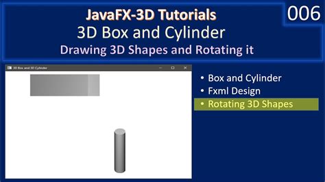 D Box Cylinder Axis Rotation JavaFX D Tutorials YouTube