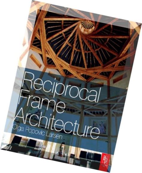download reciprocal frame architecture pdf magazine