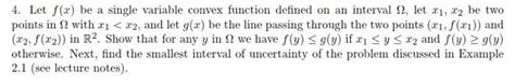 4 Let Fx Be A Single Variable Convex Function