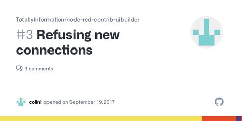 Refusing New Connections Issue TotallyInformation Node Red Contrib Uibuilder GitHub