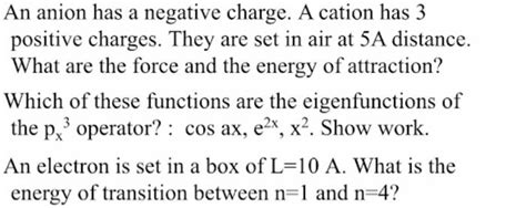 Solved An Anion Has A Negative Charge A Cation Has 3 Chegg Com