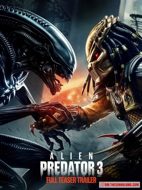 Movies 🎬alien Vs Predator 3 Retribution Full Teaser Trailer Will