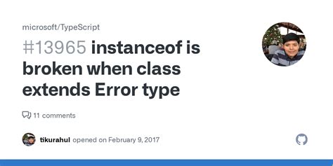 Instanceof Is Broken When Class Extends Error Type Issue Microsoft TypeScript GitHub