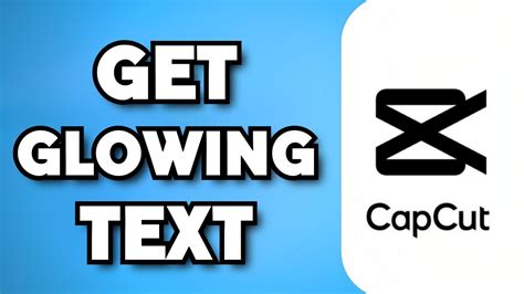 How To Get Glowing Text On CapCut Guide YouTube