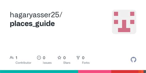 GitHub Hagaryasser Places Guide