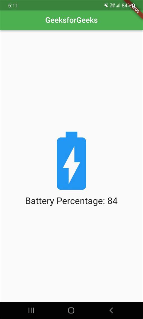 Flutter Battery Level And State GeeksforGeeks