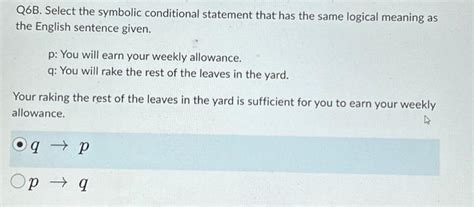 solved q6b select the symbolic conditional statement that