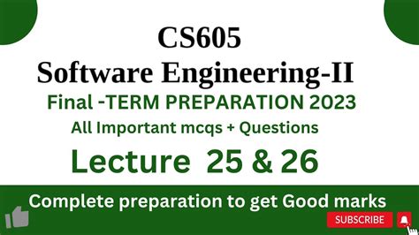 Cs605 Short Lecture 25 And 26 Cs605 Short Lecture Series Cs605 Final