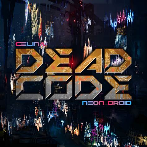 Dead Code Single By Celina Spotify
