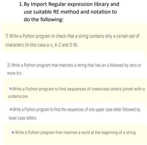 Solved By Import Regular Expression Library And Use Chegg