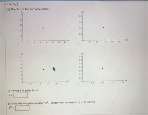Solved A Graph Z In The Complex Plane B Write Z In Chegg Com