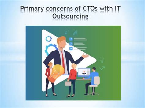 Primary Concerns Of Ctos With It Outsourcing Pdf
