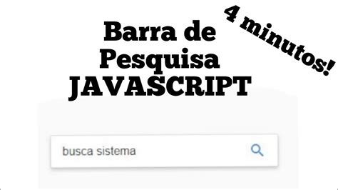 Barra De Pesquisa Javascript Em Minutos YouTube