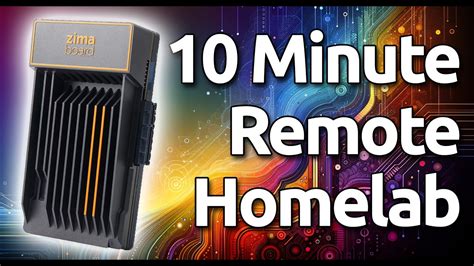10 Minute Guide To A Secure Remote Home Lab Setup Youtube