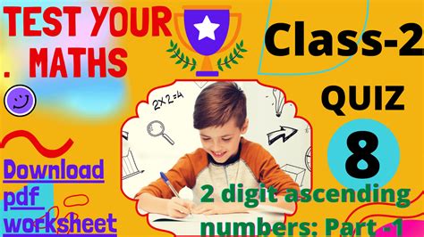 Class 2 Maths Ascending Order Numbers Quiz
