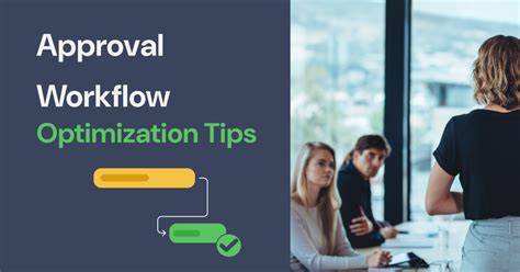 Approval Workflow Key Elements And Optimization Tips