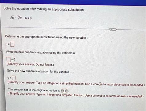Solved Solve The Equation After Making An Appropriate Substitution Vx Vx 6 0 Determine