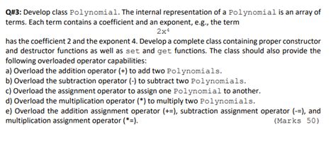 Solved Q3 Develop Class Polynomial The Internal
